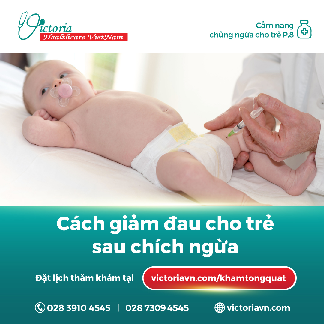 CÁCH GIẢM ĐAU CHO TRẺ SAU CHÍCH NGỪA | Thư Viện Sức Khỏe